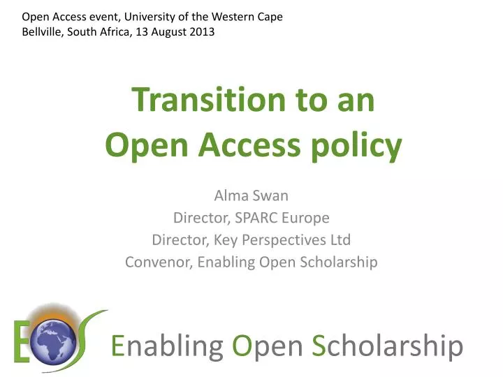 PPT - Transition to an Open Access policy PowerPoint Presentation, free ...