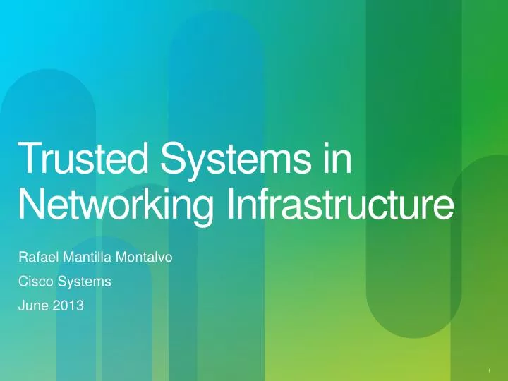 PPT - Trusted Systems in Networking Infrastructure PowerPoint ...