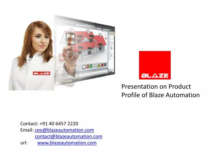 PPT - Presentation on Product Profile of Blaze Automation PowerPoint ...