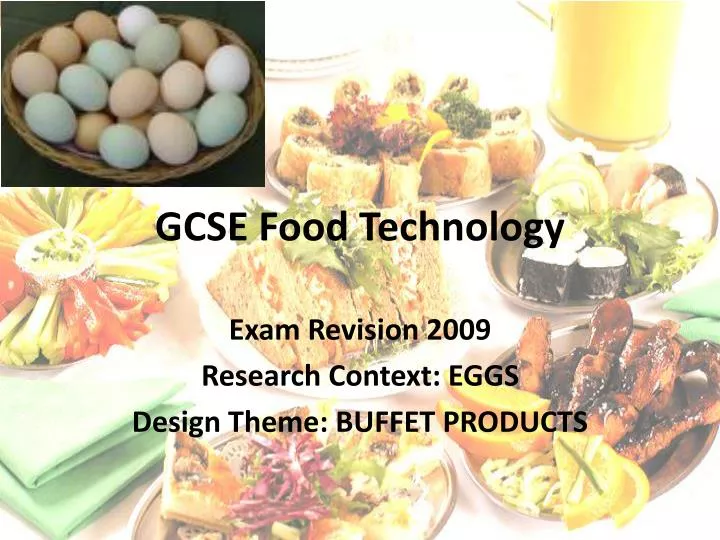 PPT - GCSE Food Technology PowerPoint Presentation, free download - ID ...