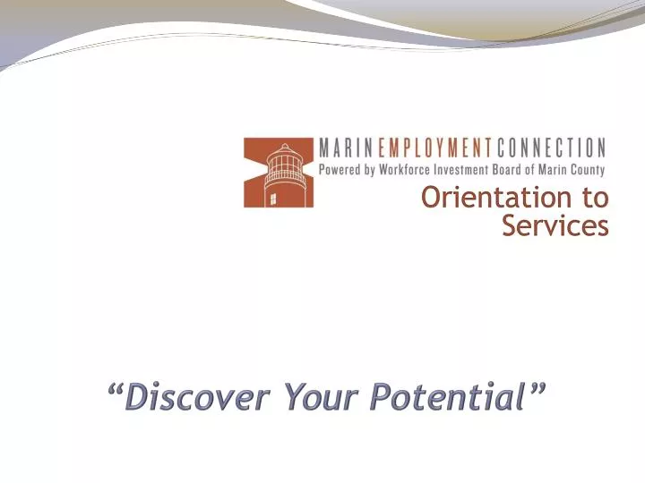 PPT - Orientation to Services PowerPoint Presentation, free download ...