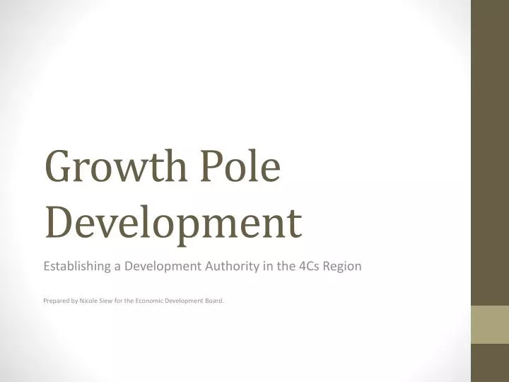 PPT - Growth Pole Development PowerPoint Presentation, free download ...