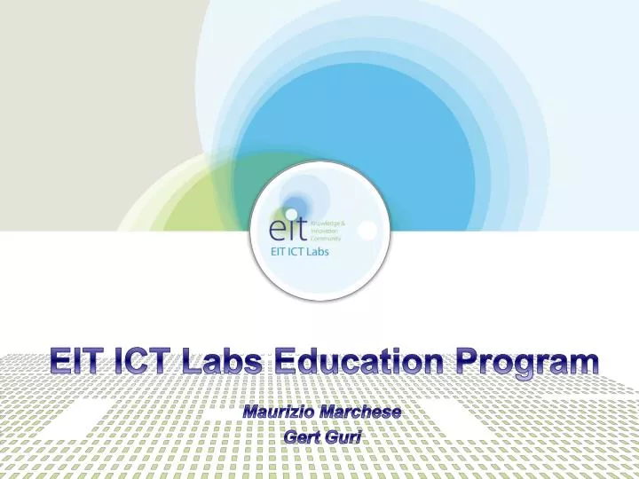 PPT - EIT ICT Labs Education Program PowerPoint Presentation, free ...