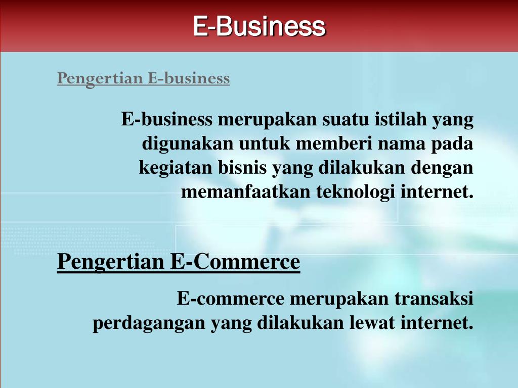 PPT - Perkembangan E-Commerce dan E-Business: Peluang dan Permasalahan ...