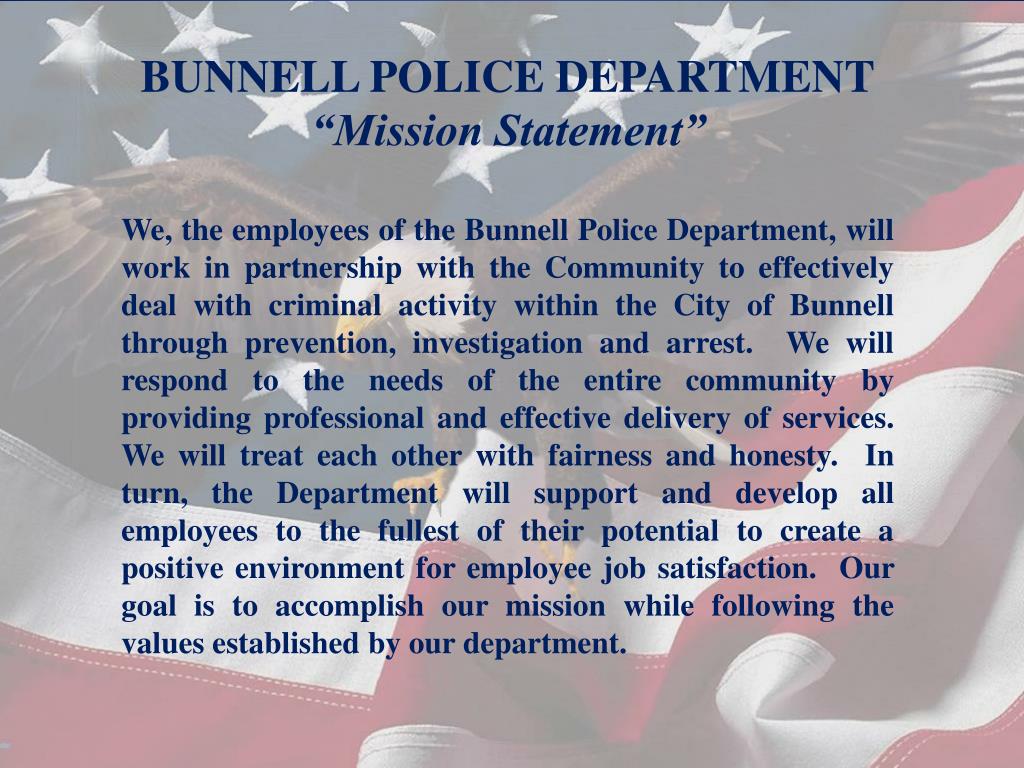 PPT - BUNNELL POLICE DEPARTMENT “Professional Law Enforcement ...