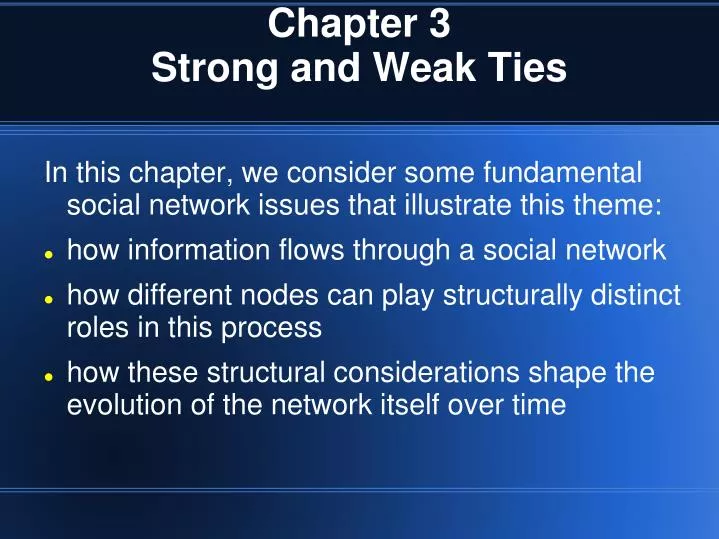PPT - Chapter 3 Strong and Weak Ties PowerPoint Presentation, free ...