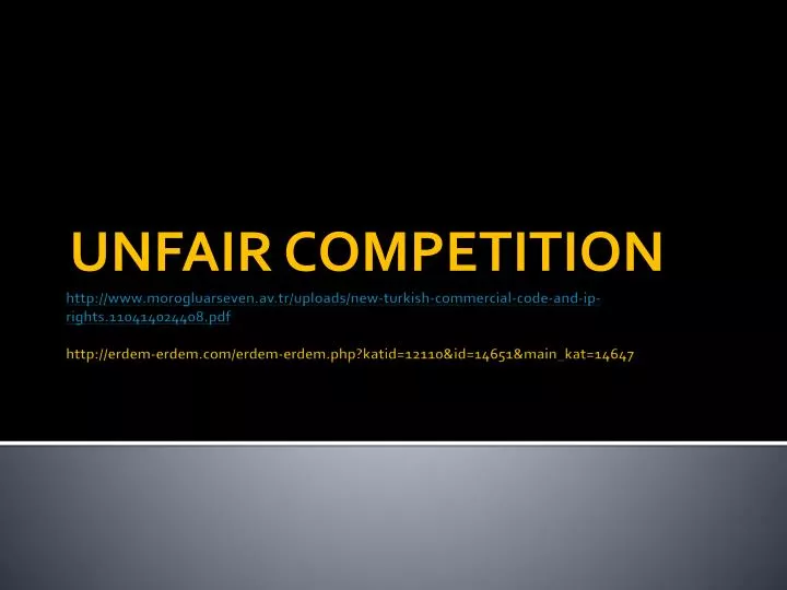 PPT - UNFAIR COMPETITION PowerPoint Presentation, free download - ID ...