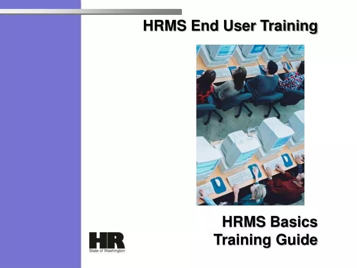 PPT - HRMS End User Training PowerPoint Presentation, free download ...