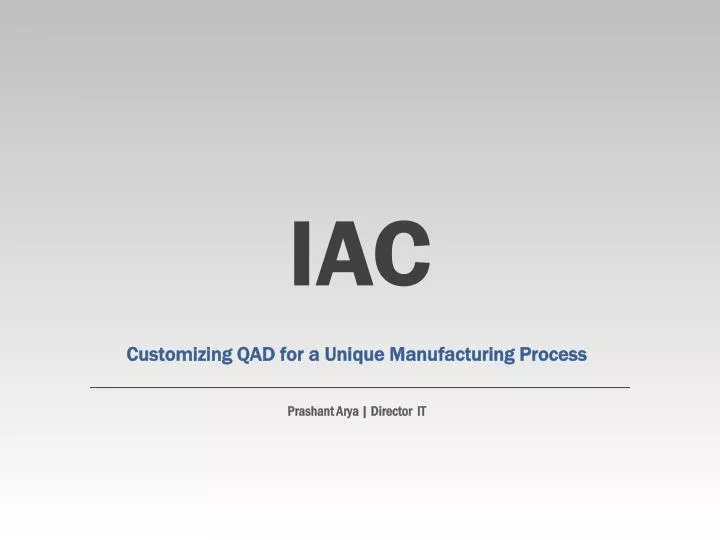 PPT - IAC PowerPoint Presentation, free download - ID:1669935