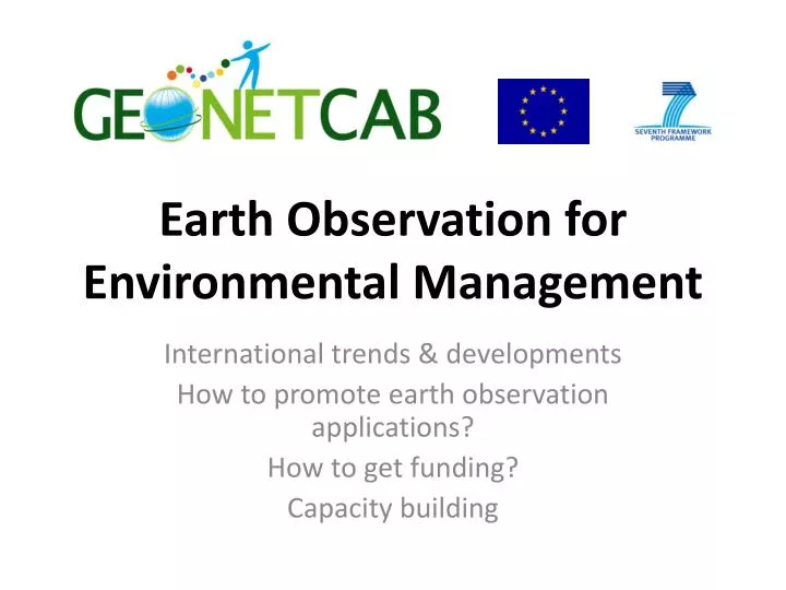 PPT - Earth Observation for Environmental Management PowerPoint ...