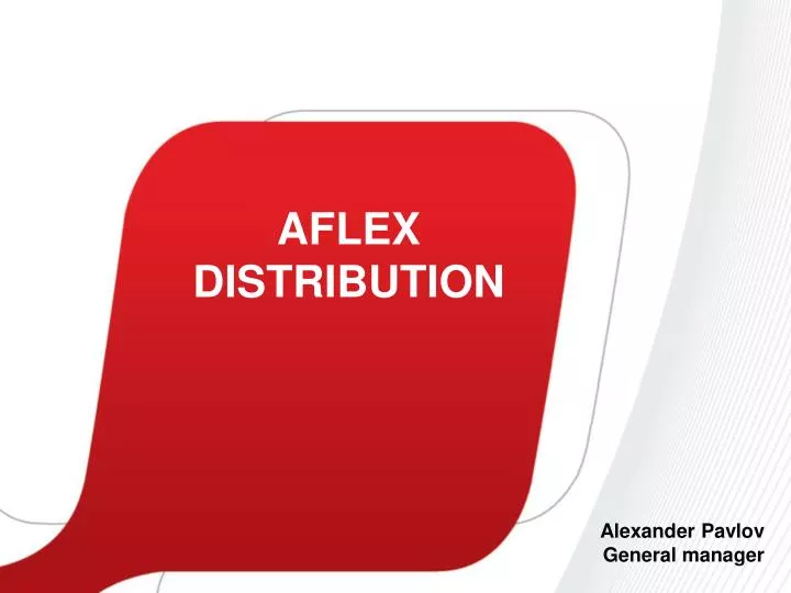 PPT - AFLEX DISTRIBUTION PowerPoint Presentation, free download - ID ...