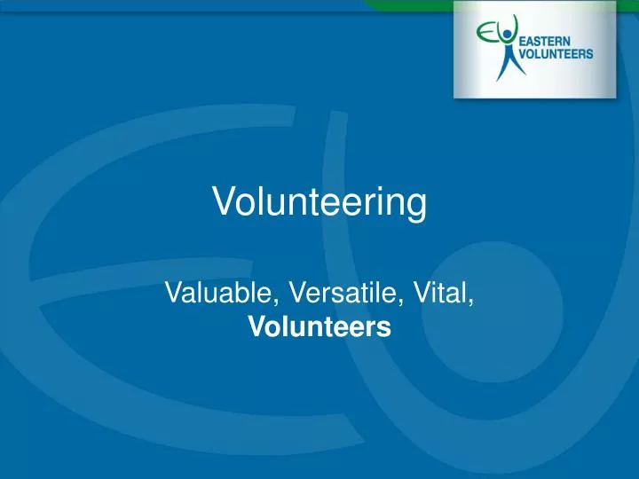 PPT - Volunteering PowerPoint Presentation, free download - ID:1672902