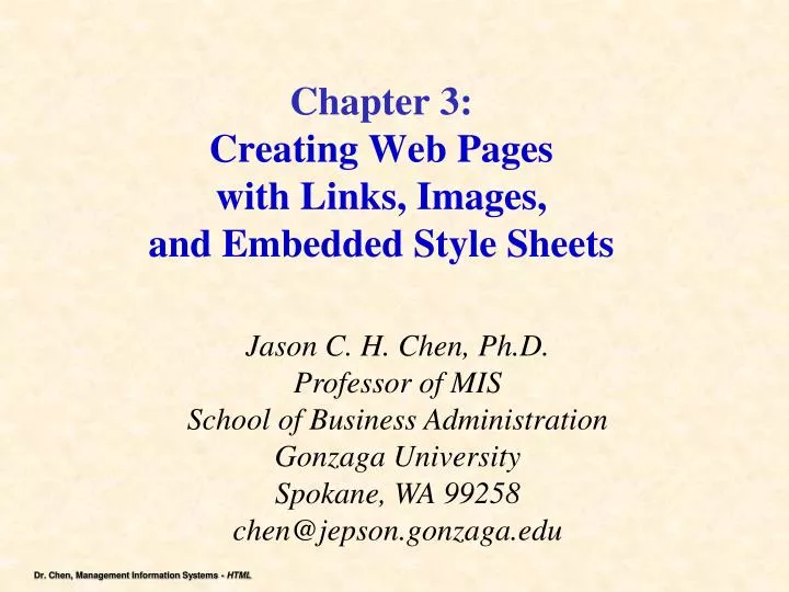 PPT - Chapter 3: Creating Web Pages with Links, Images, and Embedded ...