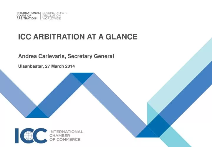 PPT - ICC Arbitration AT A GLANCE PowerPoint Presentation, free ...
