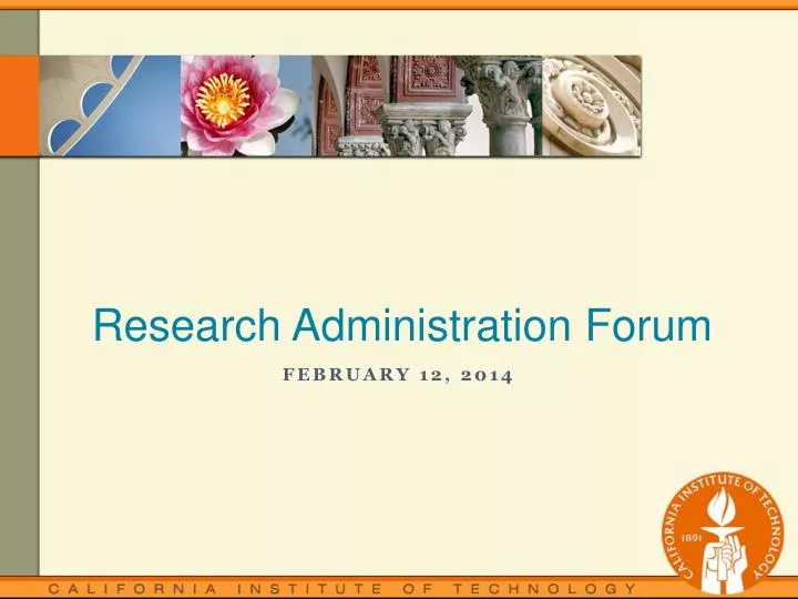 PPT - Research Administration Forum PowerPoint Presentation, free ...