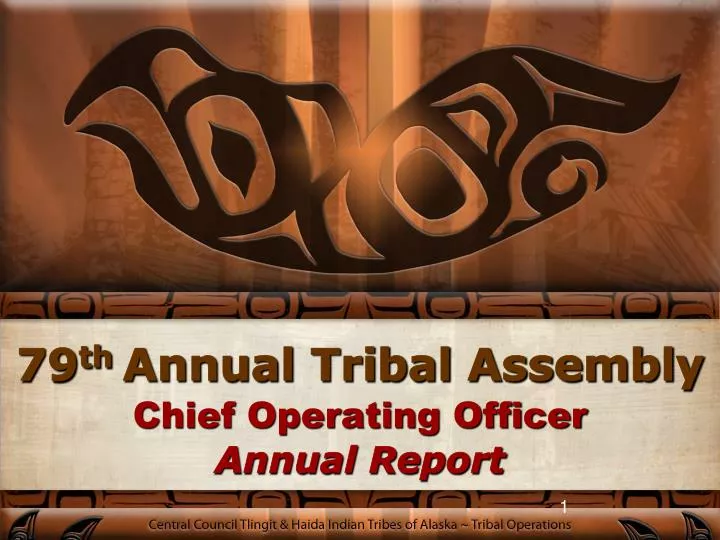 PPT - 79 th Annual Tribal Assembly PowerPoint Presentation, free ...