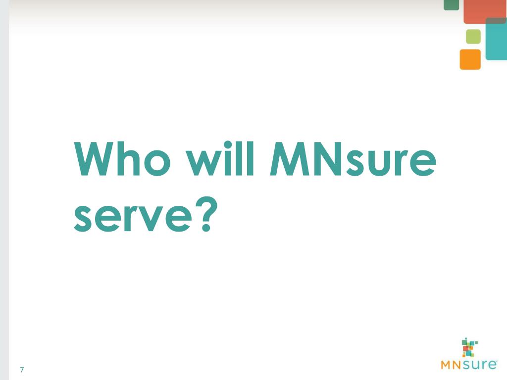 PPT - About MNsure Minnesota’s health insurance marketplace PowerPoint ...