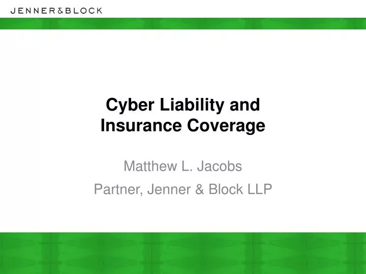 PPT - Cyber Liability and Insurance Coverage PowerPoint Presentation ...