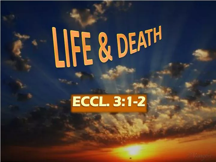 PPT - ECCL. 3:1-2 PowerPoint Presentation, free download - ID:1675343