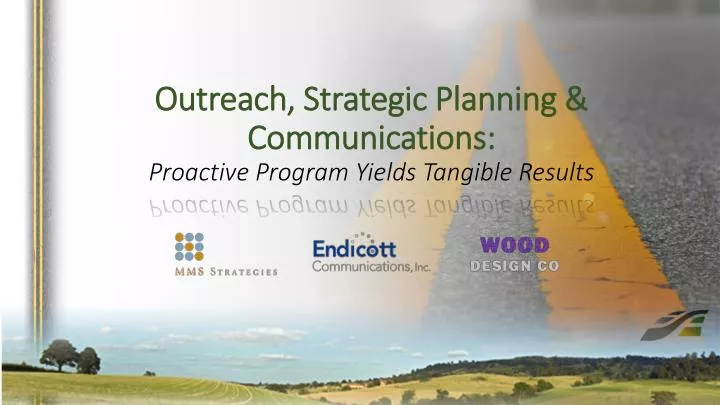 PPT - Outreach, Strategic Planning & Communications: Proactive Program ...