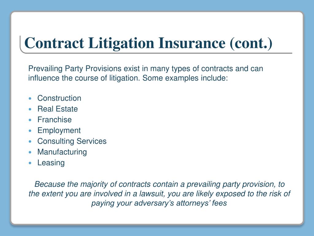 PPT - Contract Litigation Insurance Reduce the risk of loser pays ...