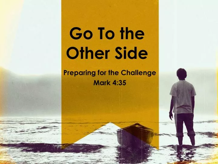 PPT - Go To the Other Side PowerPoint Presentation, free download - ID ...