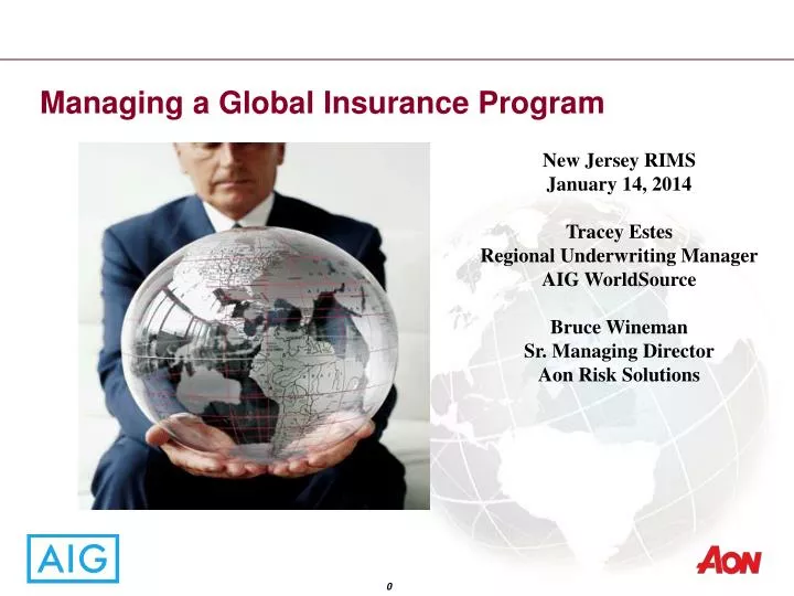 PPT - Managing a Global Insurance Program PowerPoint Presentation, free ...