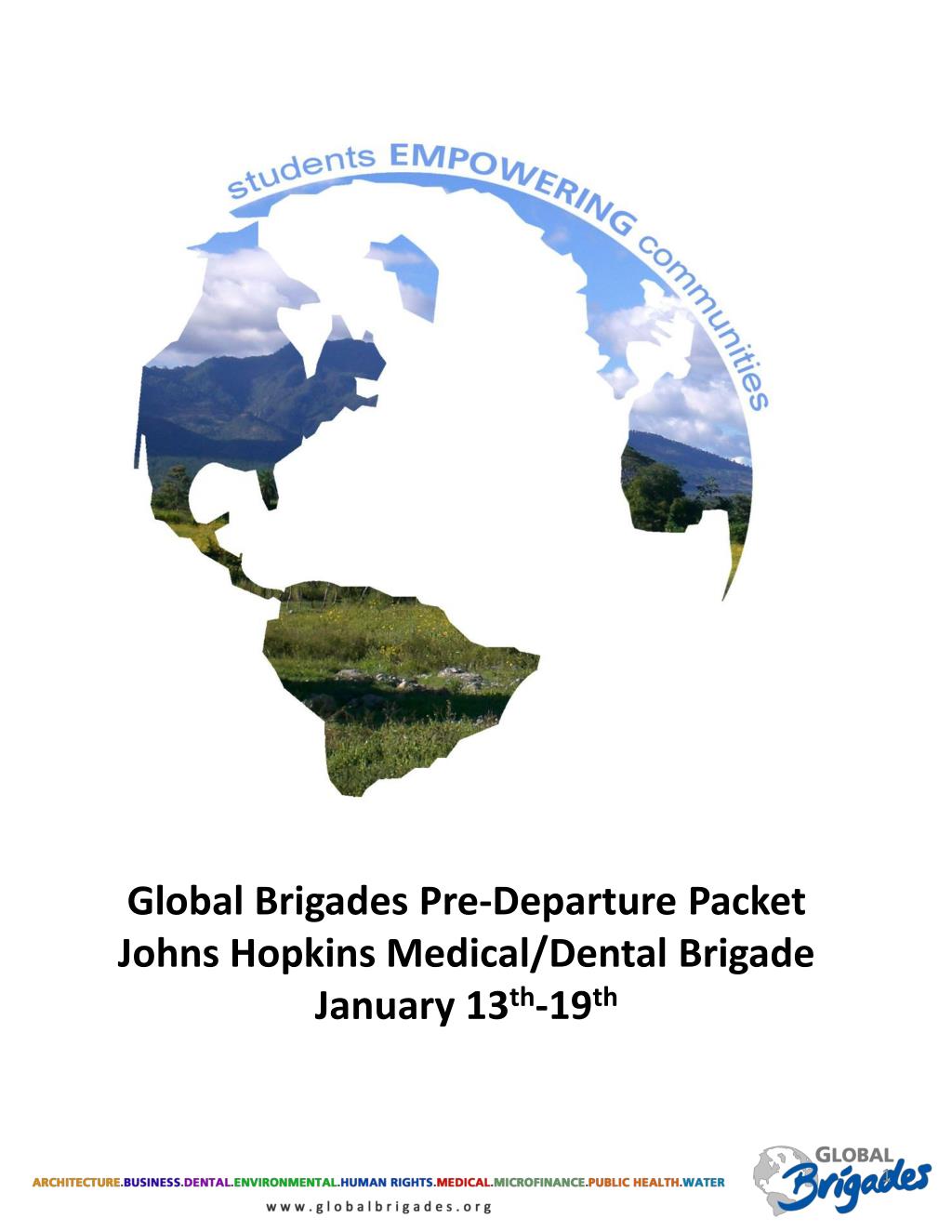 PPT - Global Brigades Pre-Departure Packet Johns Hopkins Medical/Dental ...