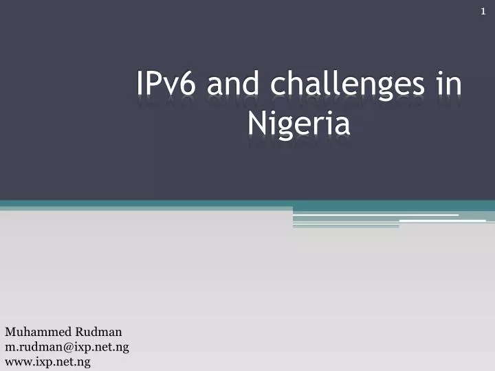 PPT - IPv6 and challenges in Nigeria PowerPoint Presentation, free ...