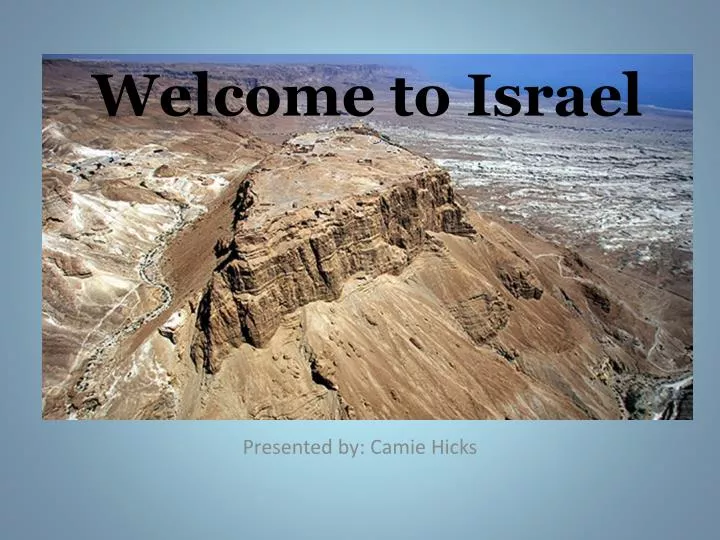 PPT - Welcome to Israel PowerPoint Presentation, free download - ID:1677345