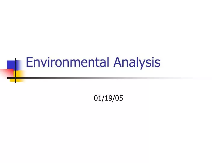 PPT - Environmental Analysis PowerPoint Presentation, free download ...