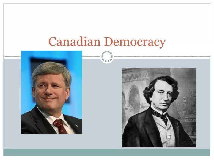 PPT - Canadian Democracy PowerPoint Presentation, free download - ID ...