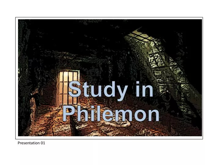 PPT - Study in Philemon PowerPoint Presentation, free download - ID:1678623