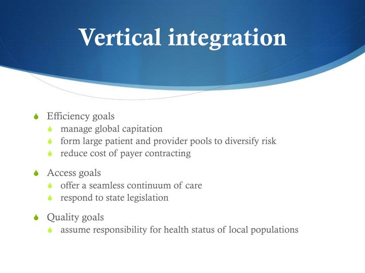 PPT - Vertical Integration PowerPoint Presentation - ID:1680249