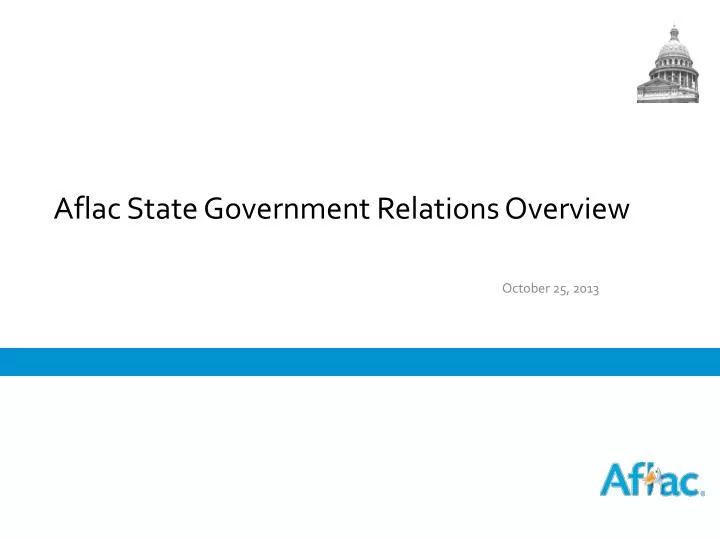 PPT - Aflac State Government Relations Overview PowerPoint Presentation - ID:1680481
