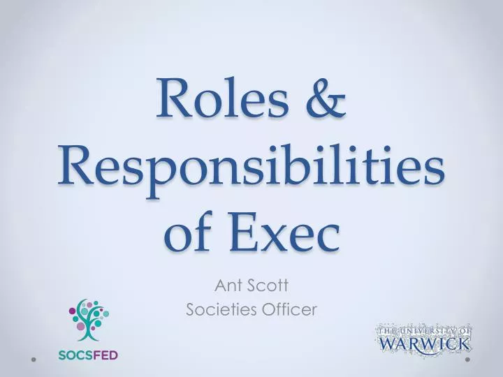 PPT - Roles & Responsibilities of Exec PowerPoint Presentation, free ...