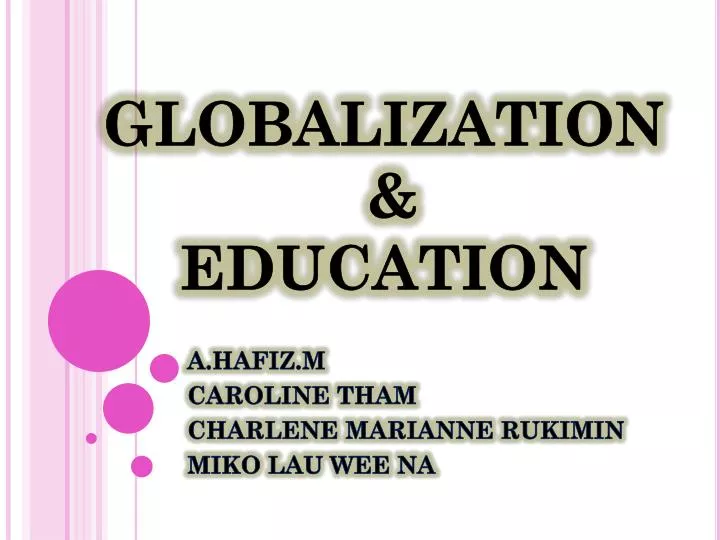 Ppt Globalization Powerpoint Presentation Free Download