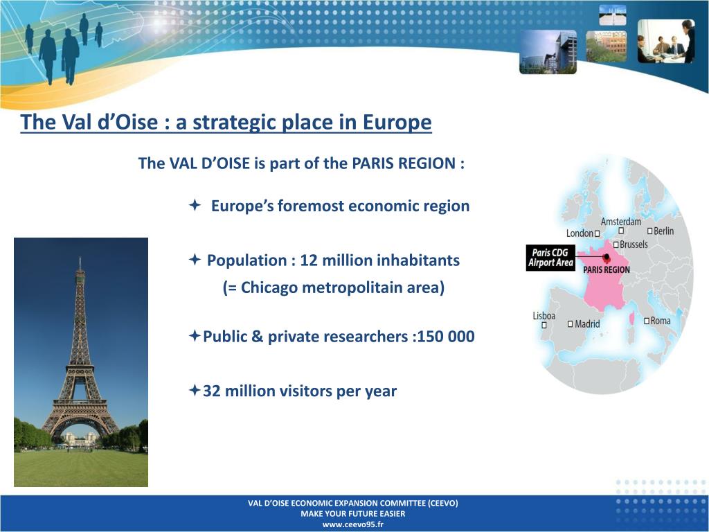 PPT - THE VAL D’OISE - PARIS REGION – FRANCE PowerPoint Presentation ...