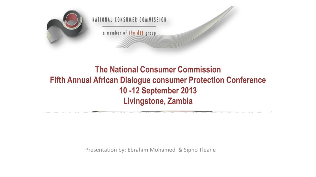 PPT - The National Consumer Commission Fifth Annual African Dialogue ...