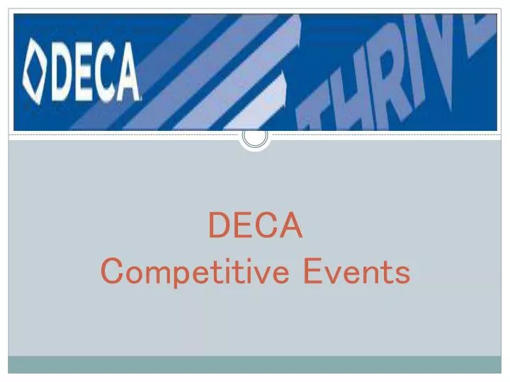 PPT - DECA Competitive Events PowerPoint Presentation, free download ...