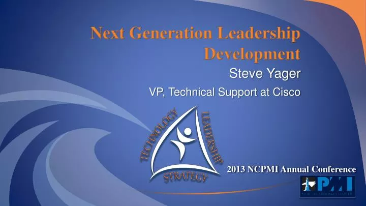 PPT - Next Generation Leadership Development PowerPoint Presentation ...