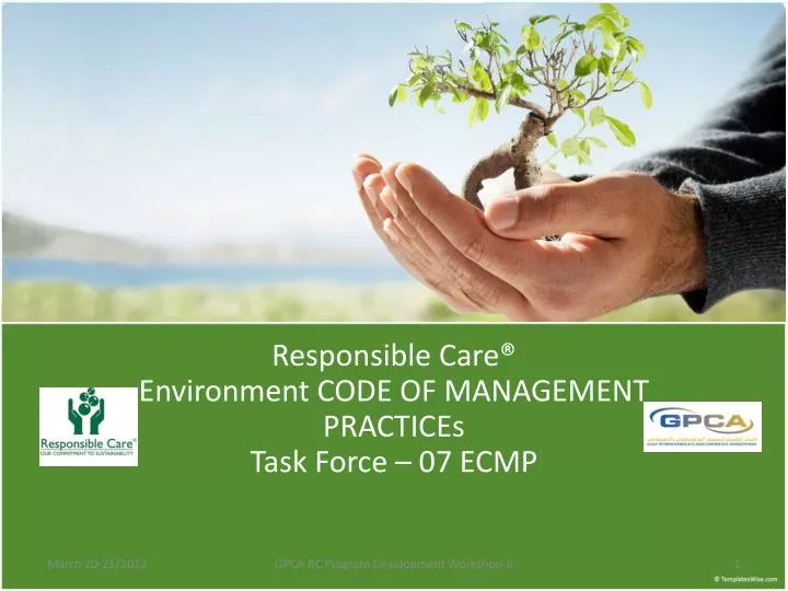 PPT - Responsible Care® Environment CODE OF MANAGEMENT PRACTICEs Task ...