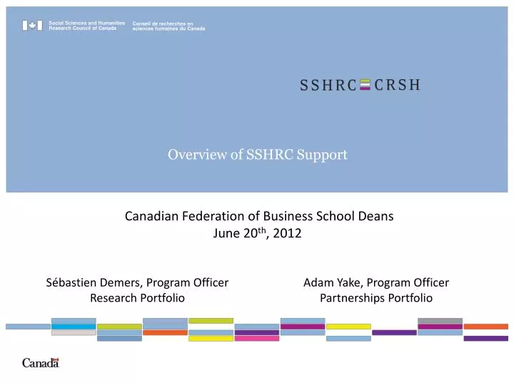 PPT - Overview of SSHRC Support PowerPoint Presentation, free download ...