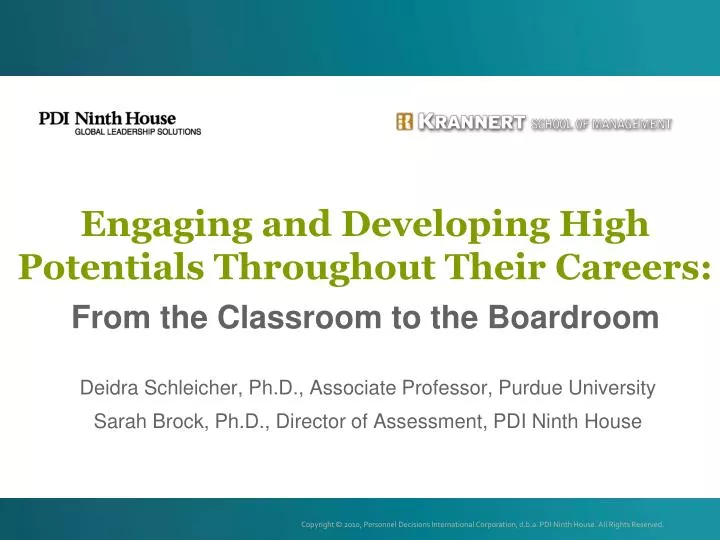 PPT - Engaging and Developing High Potentials Throughout Their Careers: From the Classroom to ...
