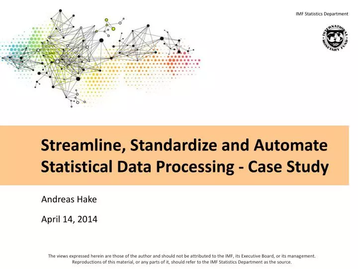 PPT - Streamline, Standardize and Automate Statistical Data Processing - Case Study PowerPoint ...