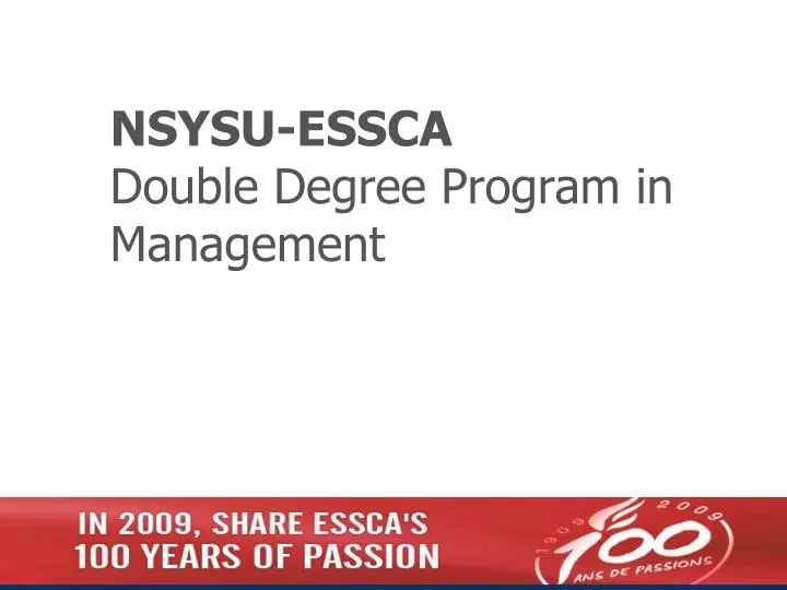 PPT - NSYSU-ESSCA Double Degree Program in Management PowerPoint ...