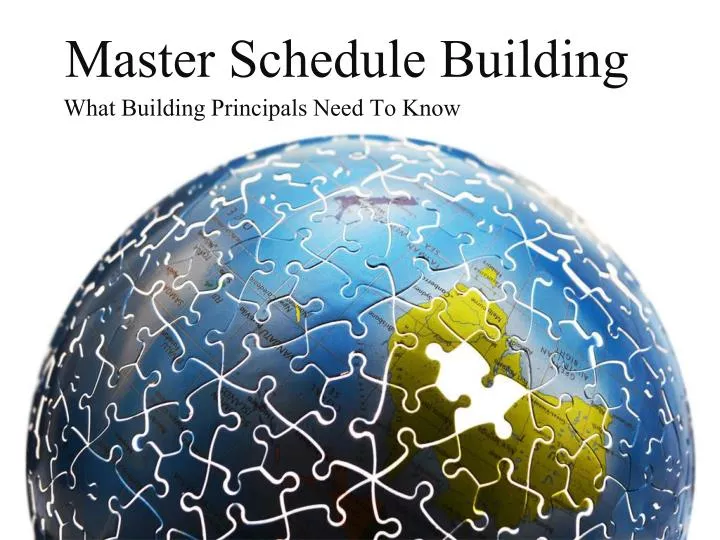 PPT - Master Schedule Building PowerPoint Presentation, free download ...
