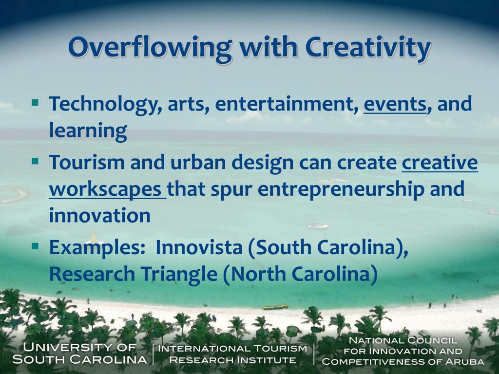 PPT - Tourism, Innovation, Creativity, and Growth: Advancing Aruba ’s ...