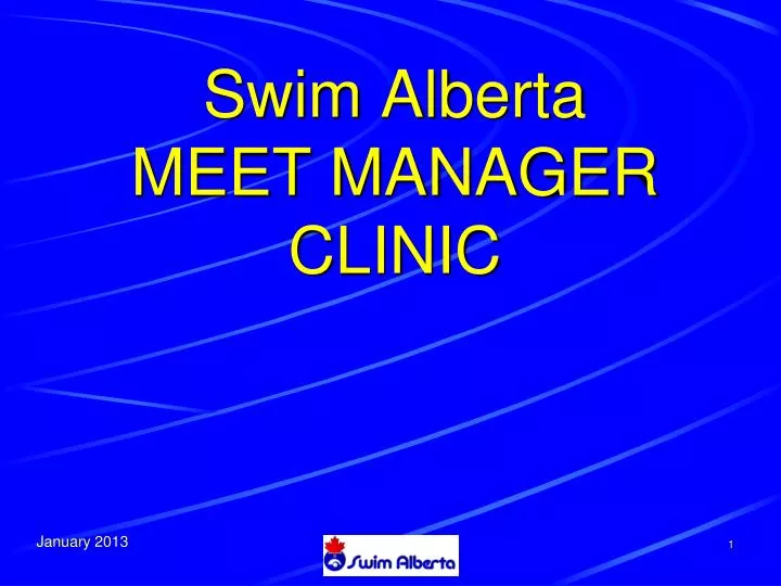 PPT - Swim Alberta MEET MANAGER CLINIC PowerPoint Presentation, free ...