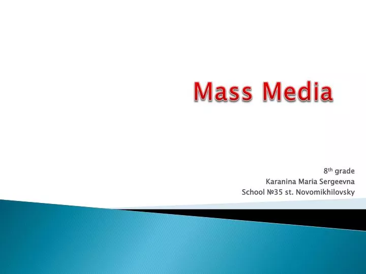 PPT - Mass Media PowerPoint Presentation, free download - ID:1683543